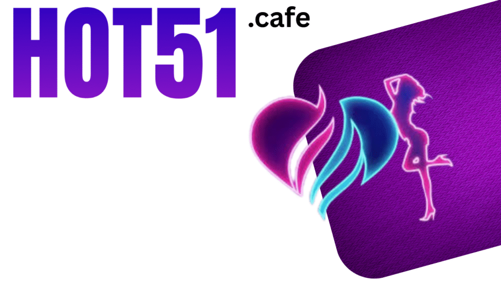 Hot51 APK Download & Mod APK Terbaru 2025 - Fitur Premium